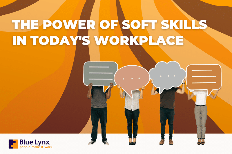 The Power of Soft Skills in Today’s Workplace: 6 Benefits of Hiring ...